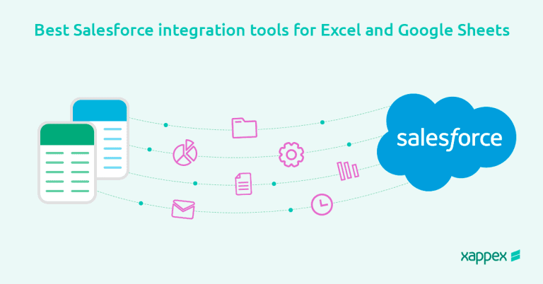 Best Salesforce Data Integration Tools for Spreadsheet lovers - Xappex