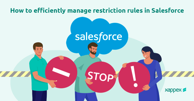 Manage Restriction Rules in Salesforce - Xappex