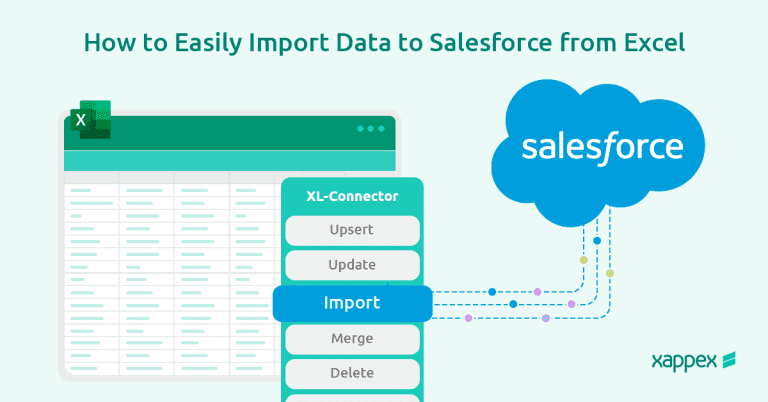How to Import data to Salesforce from Excel? - Xappex