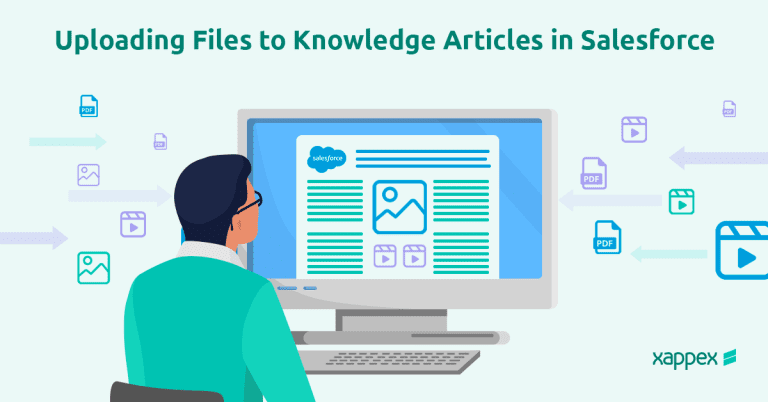 Uploading Files to Knowledge Articles in Salesforce - Xappex